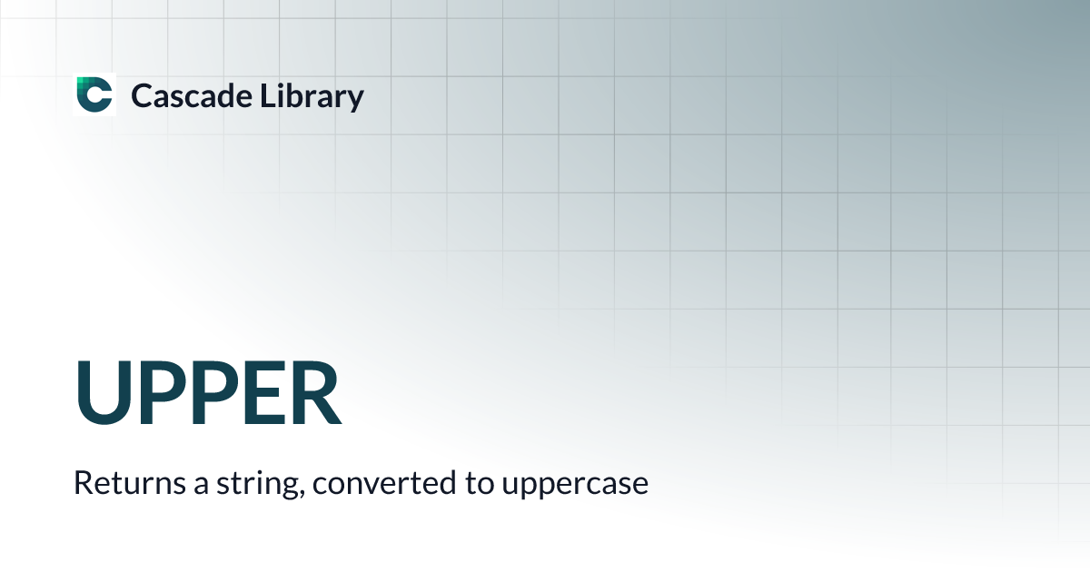 UPPER | Cascade Library