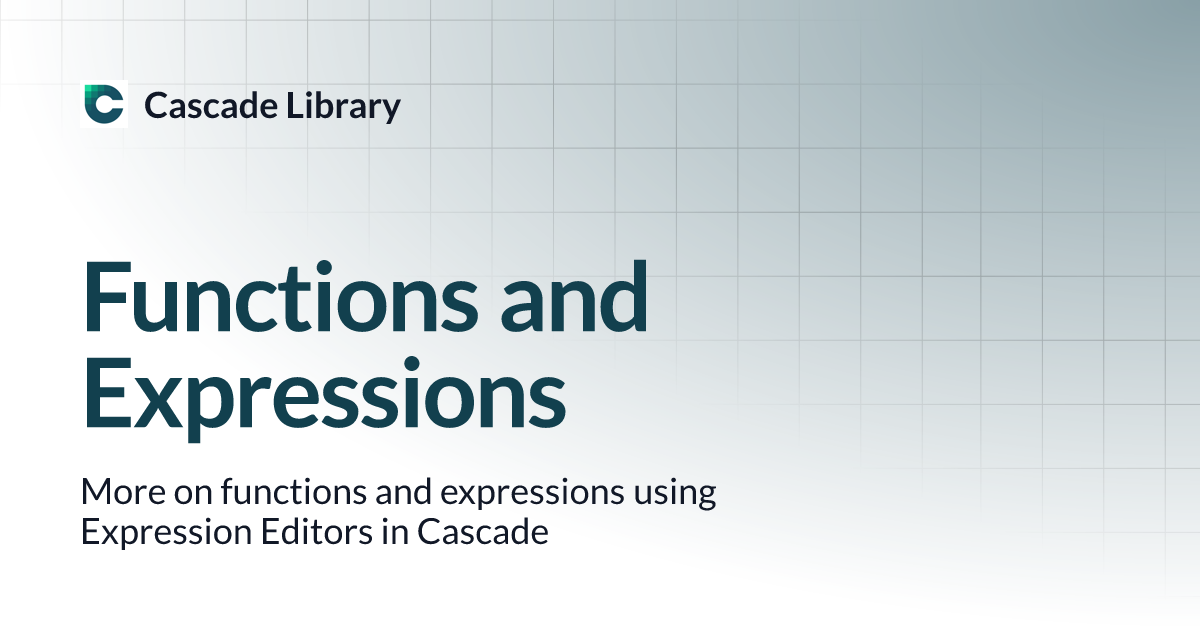 Functions and Expressions | Cascade Library